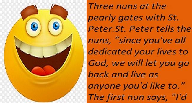 Three Nuns at the Pearly Gates With St. Peter - Joke | Funny